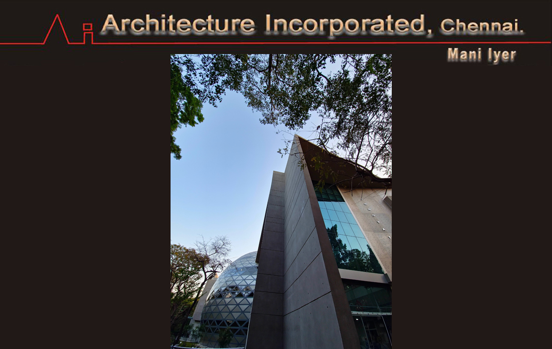 Architecture Incorporated, Chennai.